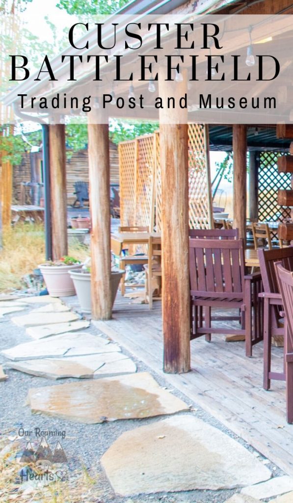 Custer Battlefield Trading Post & Custer Battlefield Museum - Our ...