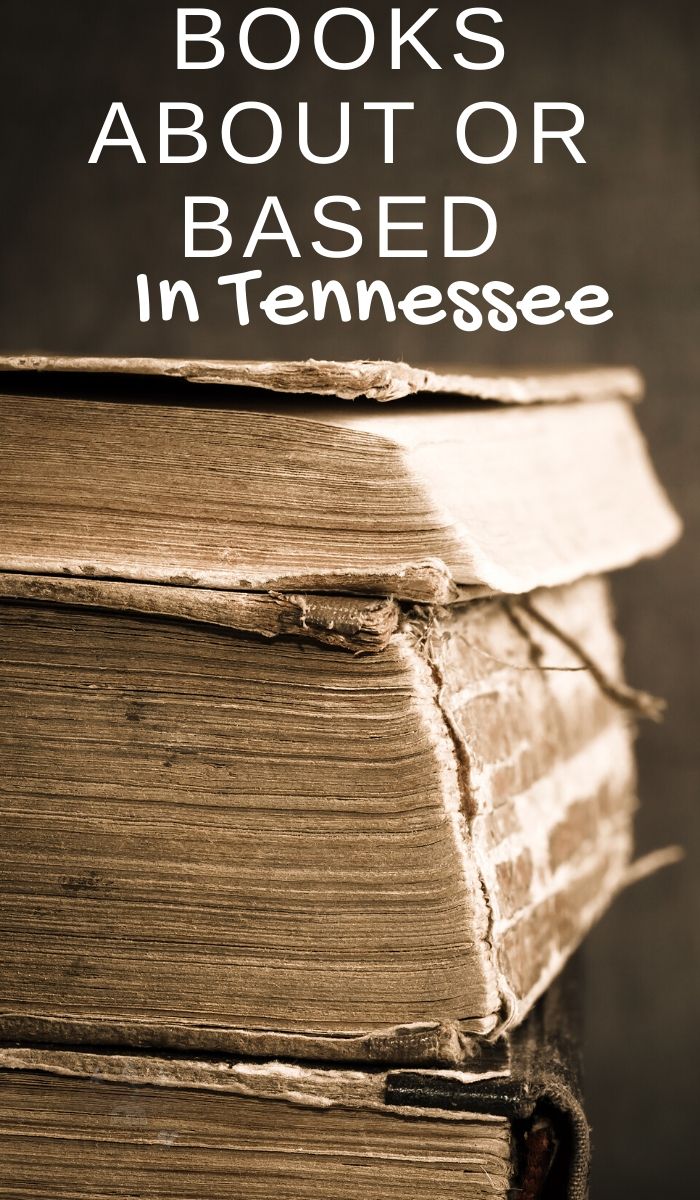 37 of the Best Books About Tennessee - Our Roaming Hearts