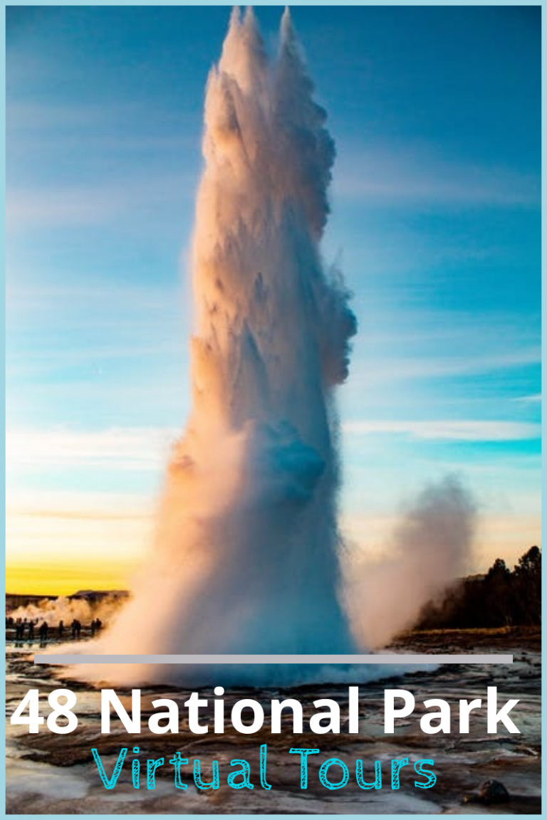 48 National Monuments & National Park Virtual Tours - Our Roaming Hearts